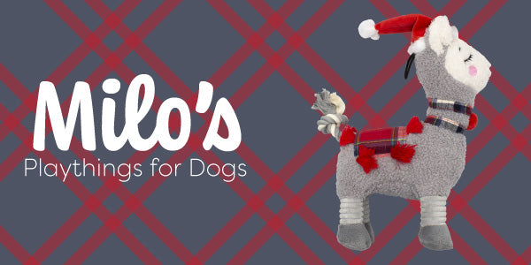 Milos / Playthings for Dogs / Loved by Lovejoys